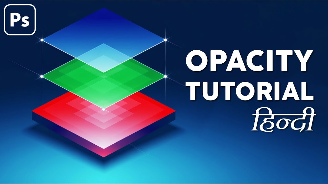 Master Photoshop Opacity in Minutes with PRO Tips! - YouTube