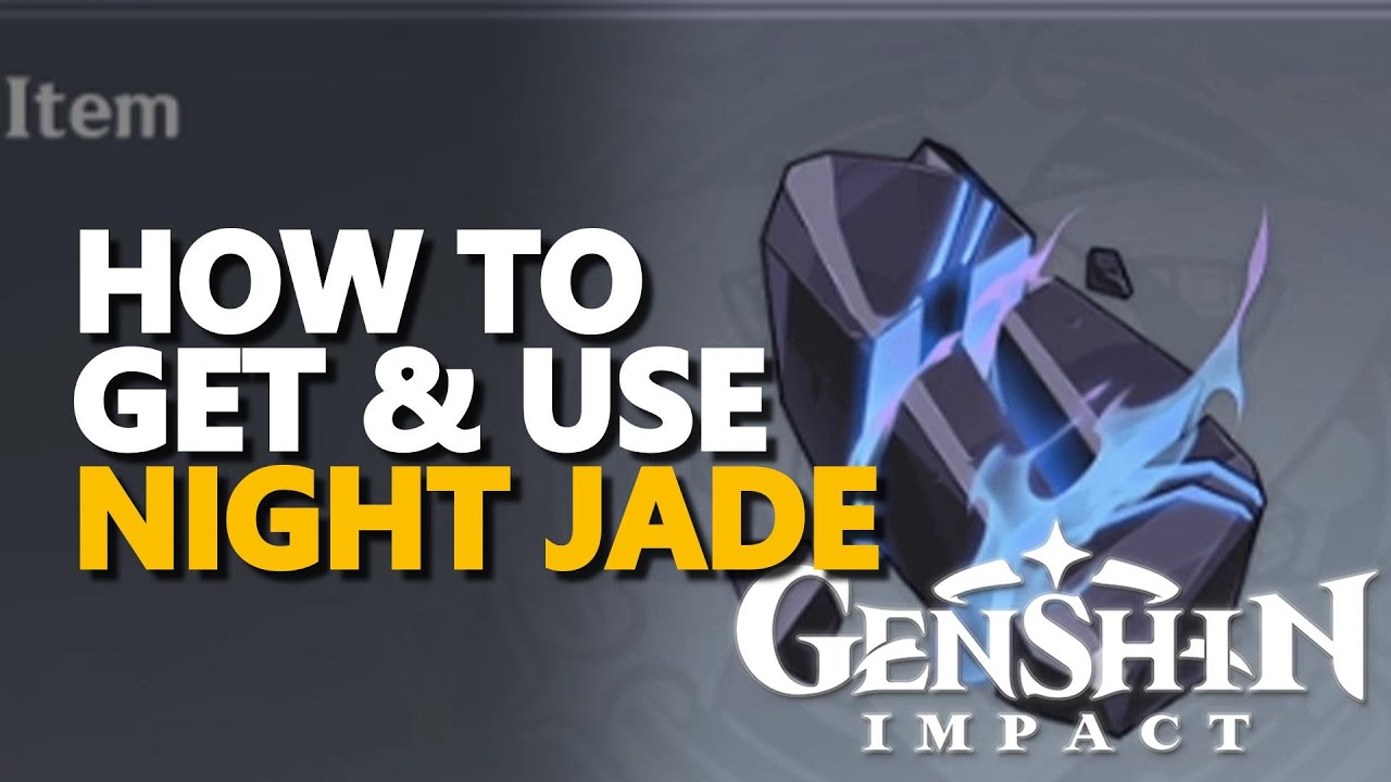 How to get Night Jade Genshin Impact - YouTube