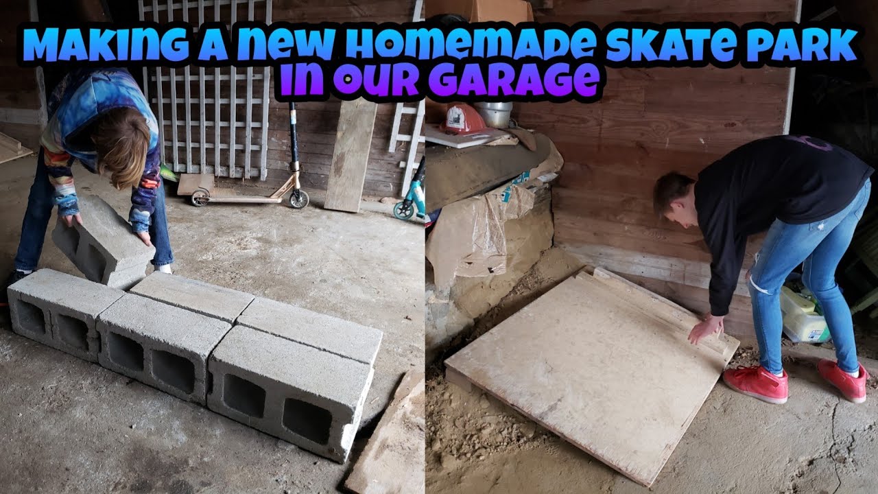 Making a new Homemade skate park in our garage!!!!!! - YouTube