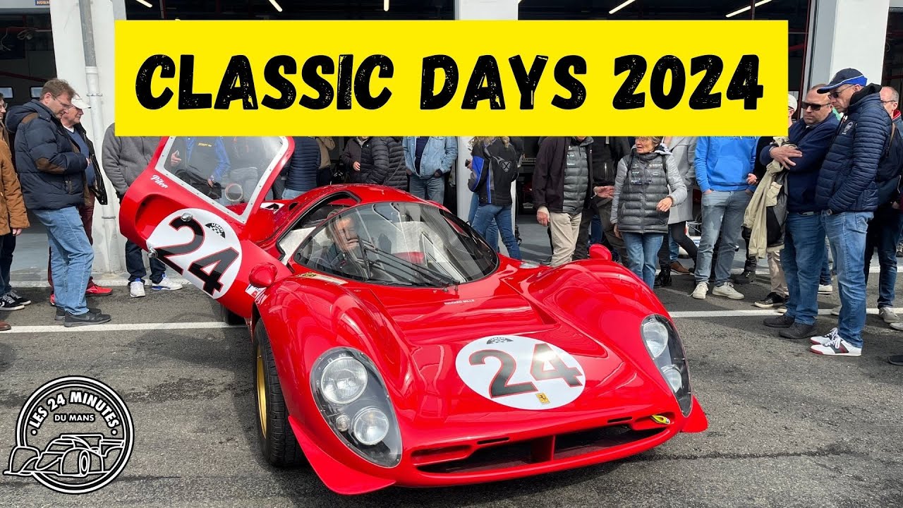 🎥 CLASSIC DAYS 2024 MAGNY-COURS - YouTube