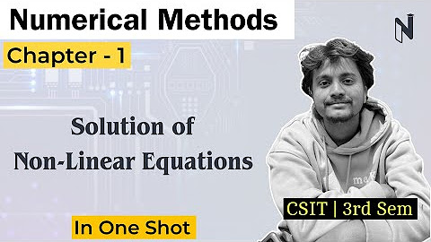 Numerical Methods | CSIT 3rd Sem - YouTube