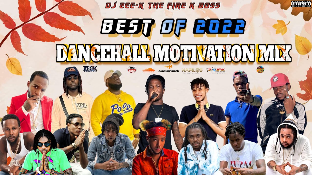 Dancehall Motivation Mix 2023 Best Of 2022 Valiant, Teejay, Masicka ...