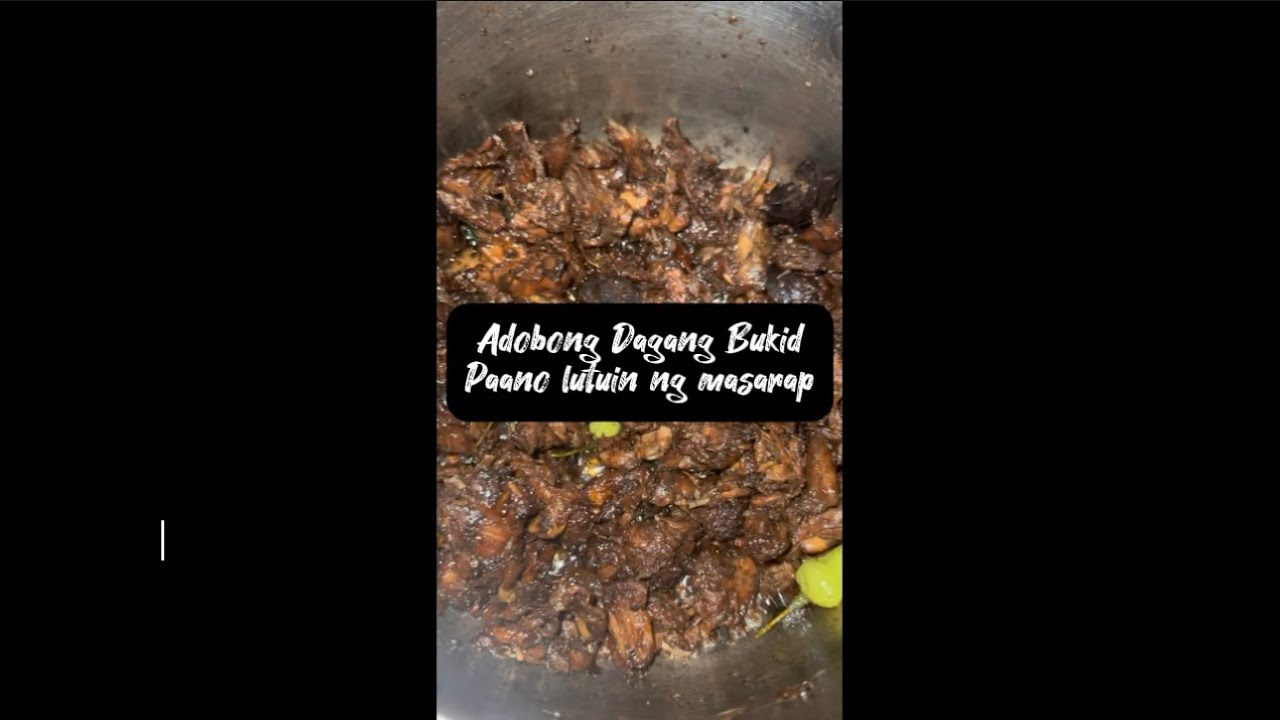 Adobong Dagang Bukid - YouTube