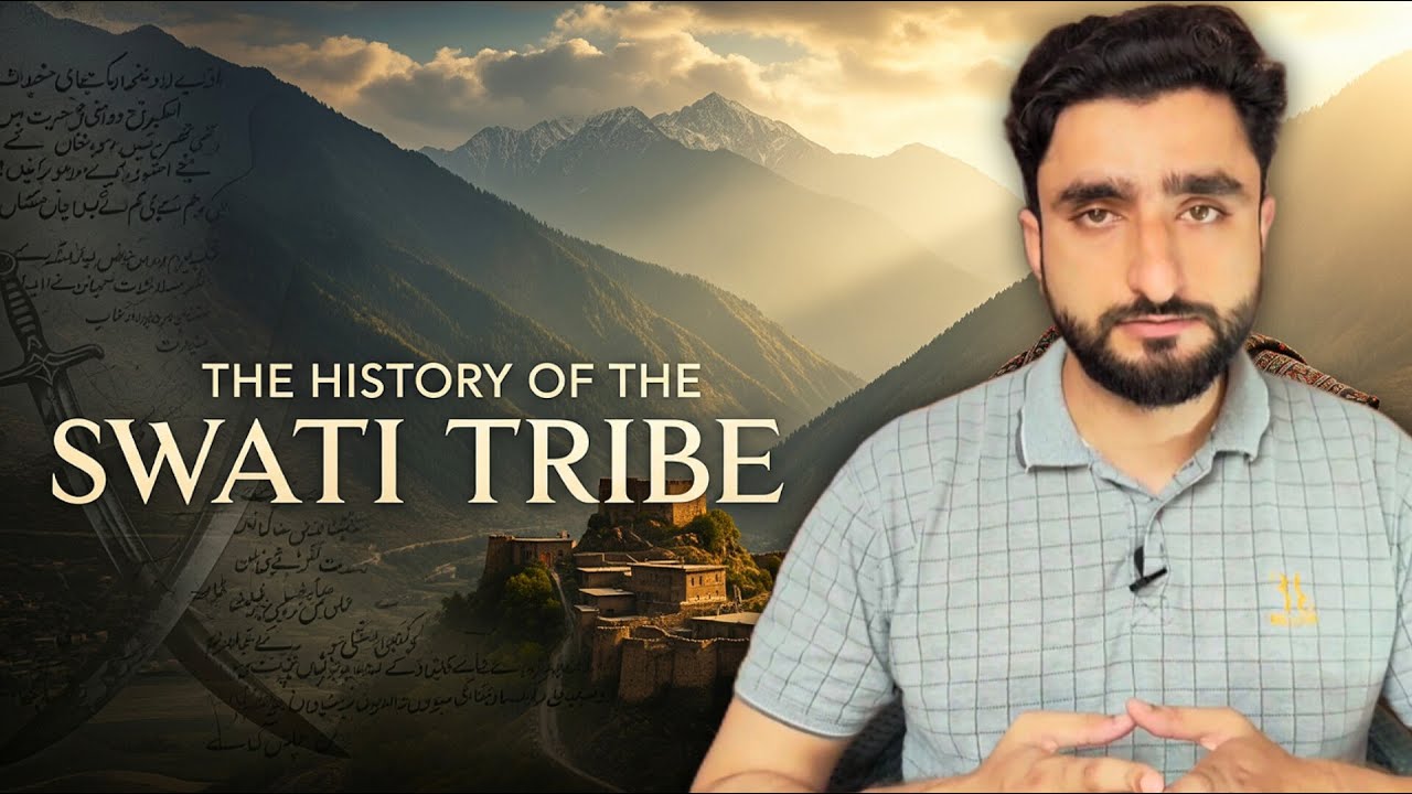 History of Swati Tribe | Pashtuns of KPK Pakistan - YouTube
