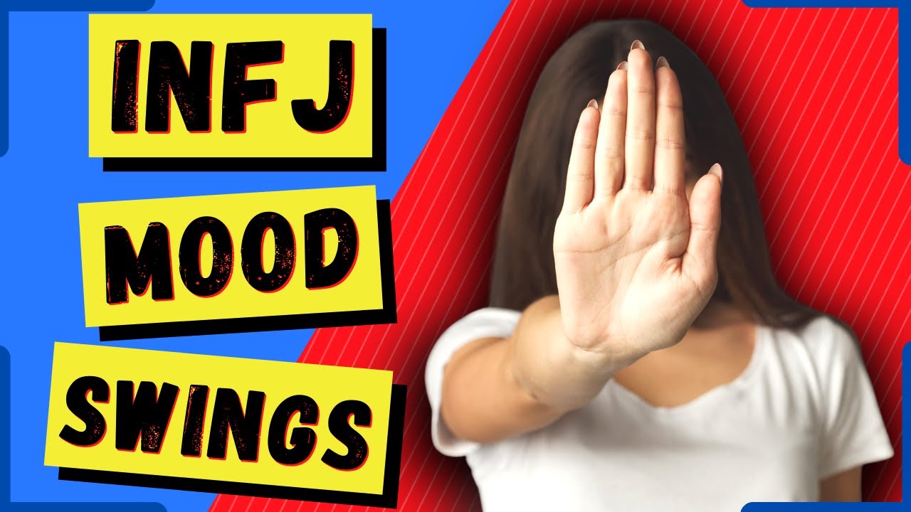 10 Reasons For INFJ Mood Swings - The Rarest Personality Type - YouTube