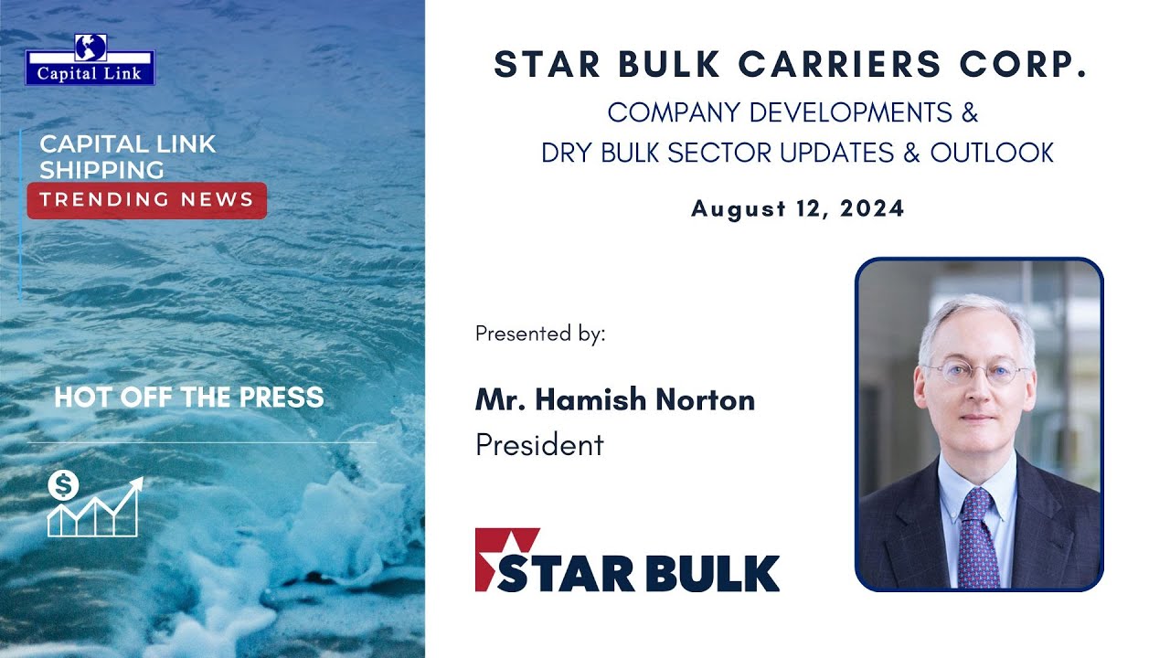 Star Bulk Carriers Corp. - Company Developments & Dry Bulk Sector ...