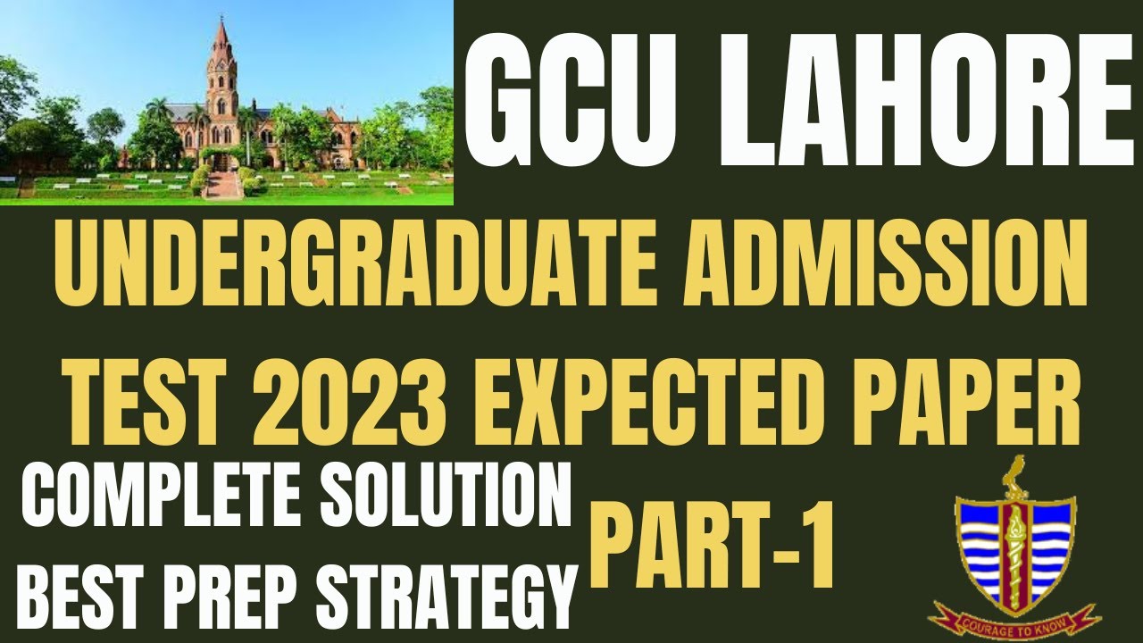 "GCU Lahore Entry Test: Expected Paper & Complete Solution - YouTube