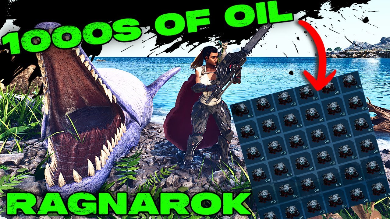 How To Get 10000s of OIL on RAGNAROK in Ark Survival Ascended!!! - YouTube