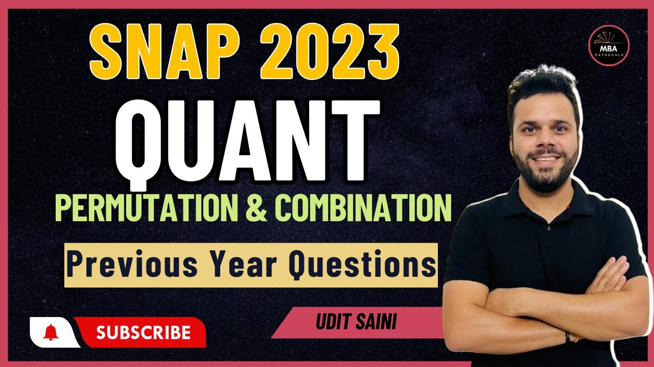 SNAP 2023 | Score Booster | Permutation & Combination PYQs | Udit Sir ...