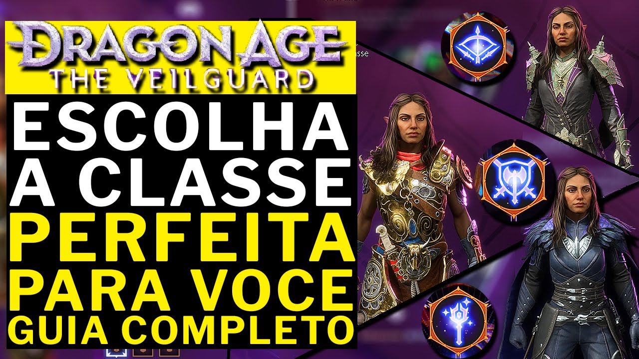 DRAGON AGE VIELGUARD - Escolha A CLASSE Perfeita PARA VOCE - GUIA ...