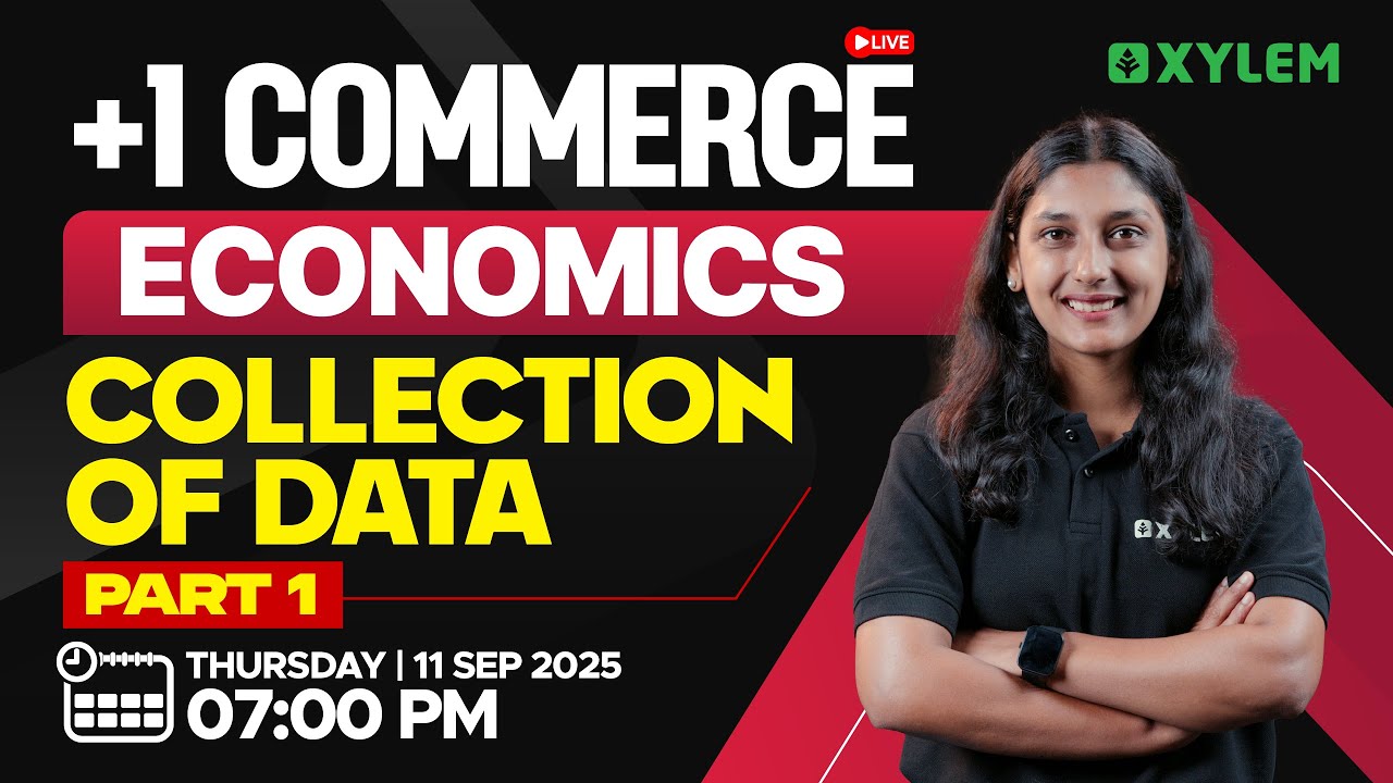 Plus One Commerce - Economics | Collection Of Data | PART 1 | Xylem ...