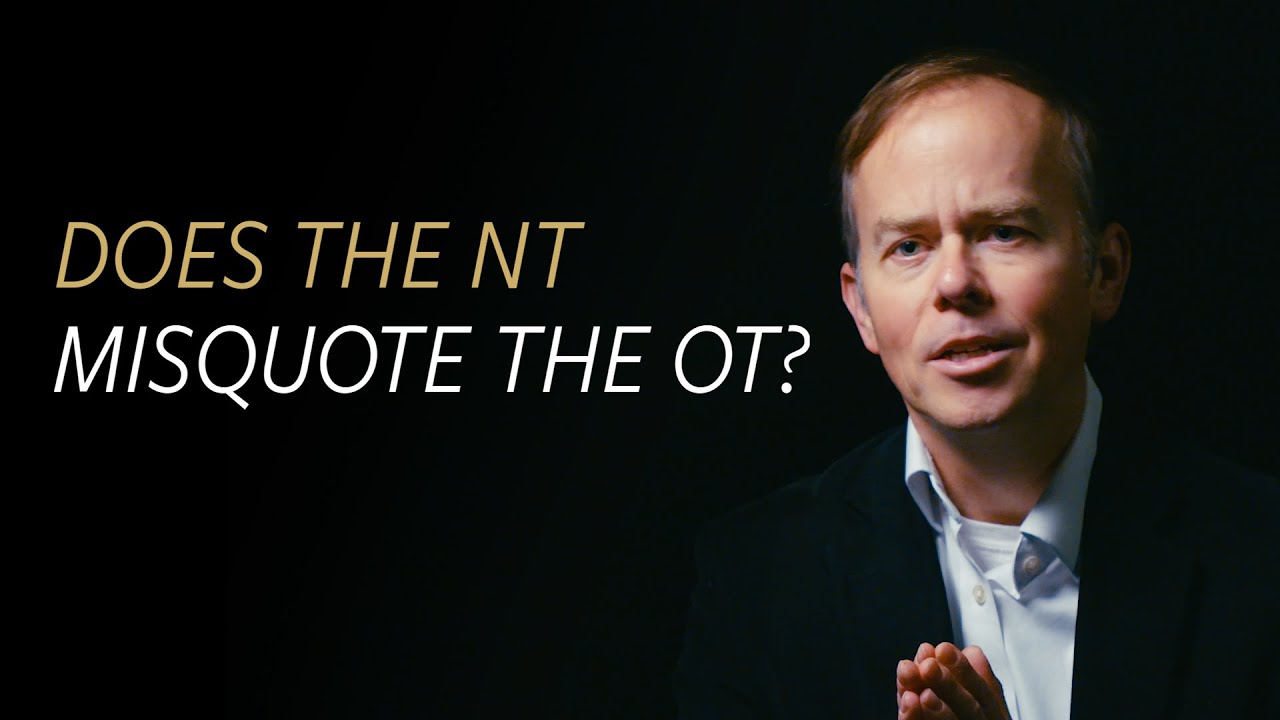 Does the New Testament misquote the Old Testament? - YouTube