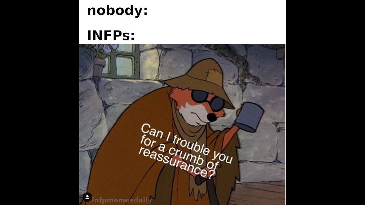 Memes All INFPs Can Relate To | Part 3 - YouTube