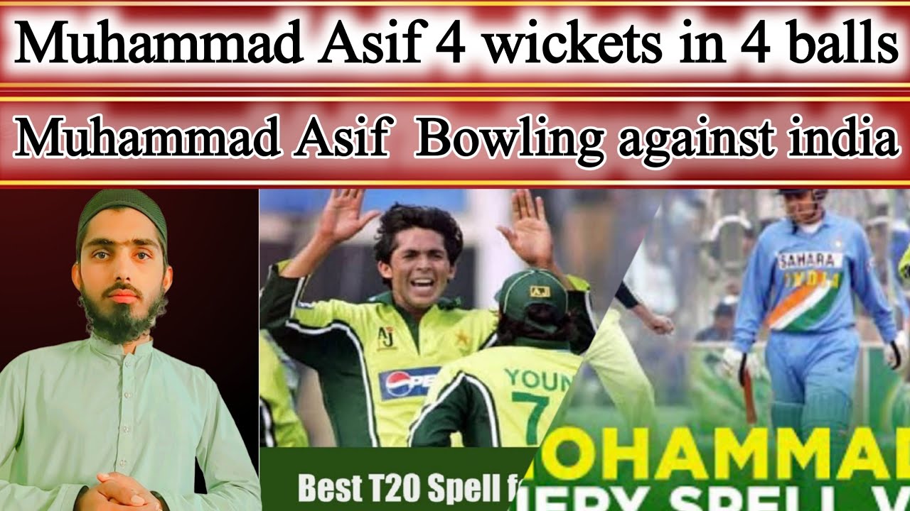 Muhammad Asif take 4 wickets in 4 ballas against india || Muhammad Asif ...
