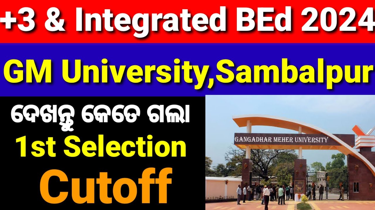 Integrated BEd,GM University,1st Selection Cutoff,Hons Wise, Category Wise Cutoff - YouTube