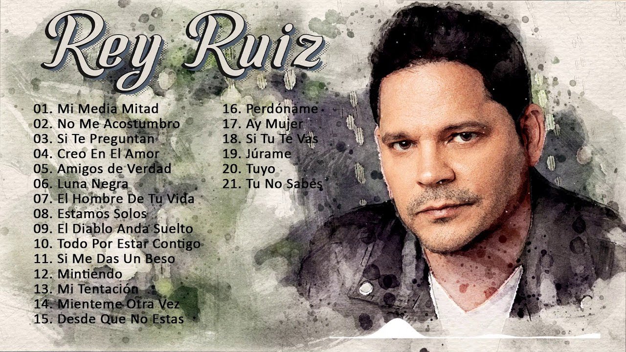 Rey Ruiz Grandes Canciones de la Mejor Salsa - Lo Mejor De Rey Ruiz ...