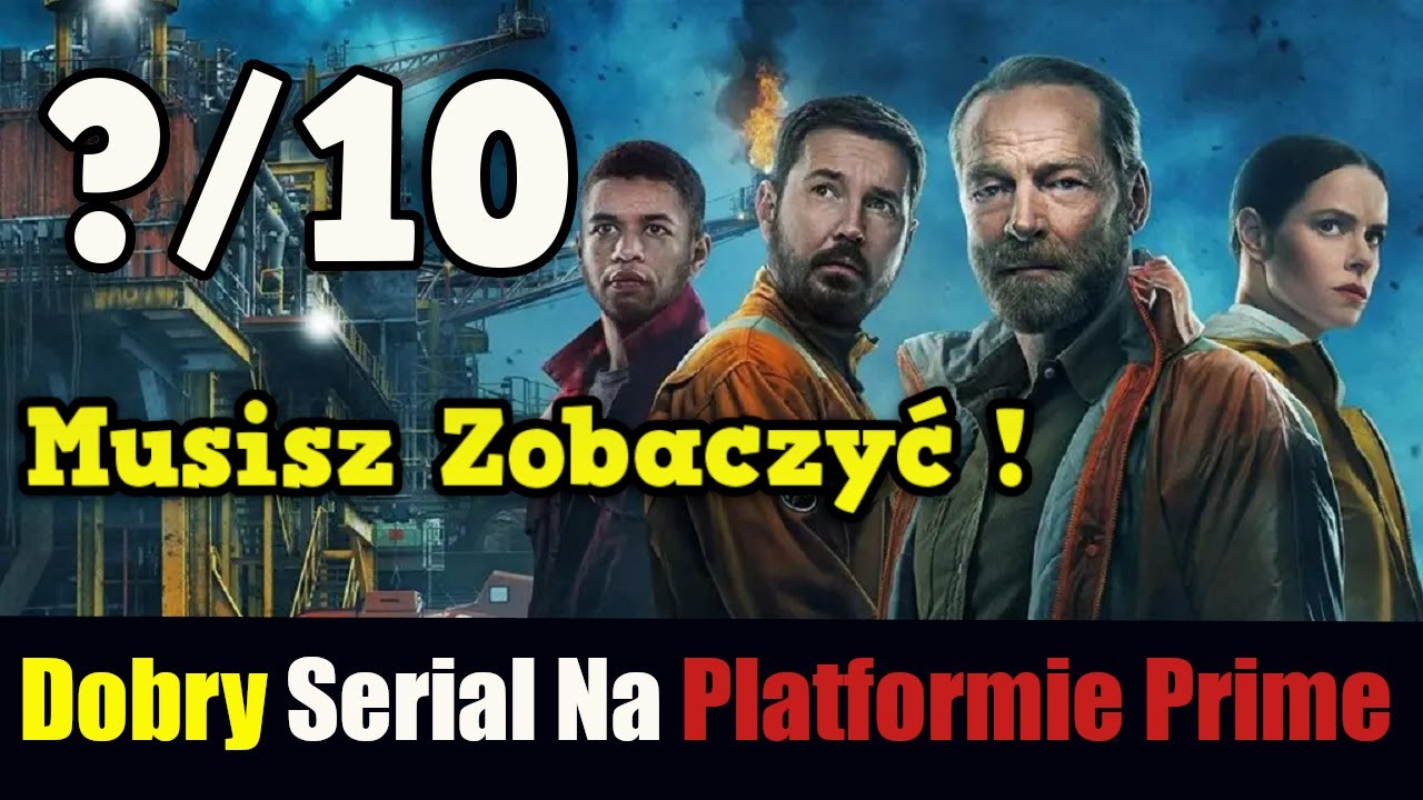 The Rig Platforma Bardzo Dobry Serial Na Amazon Prime | SPOILER! - YouTube