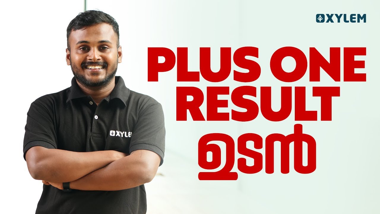 PLUS ONE RESULT ഉടൻ | Xylem Plus Two Commerce - YouTube