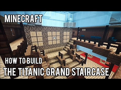 Minecraft RMS Titanic Grand Staircase Tutorial - YouTube