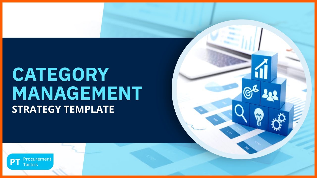 Category Management Strategy Template (Tutorial) - YouTube