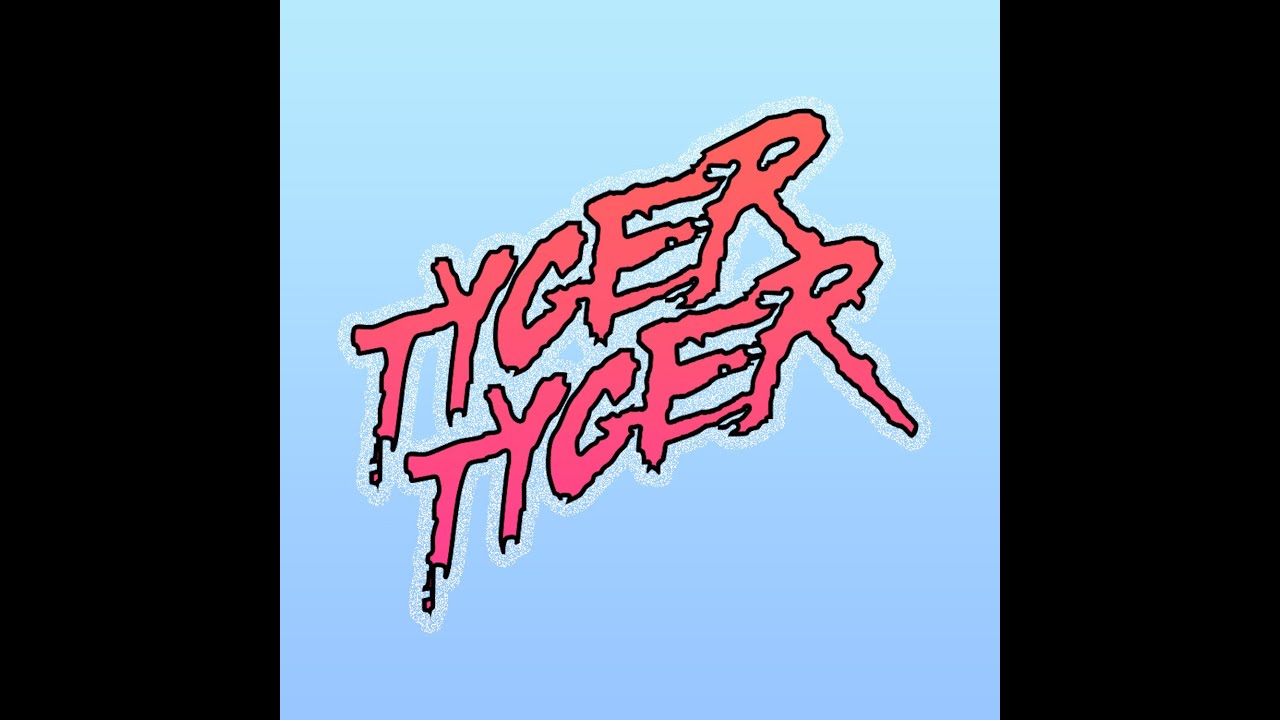 Tyger Tyger Promo Vid - YouTube
