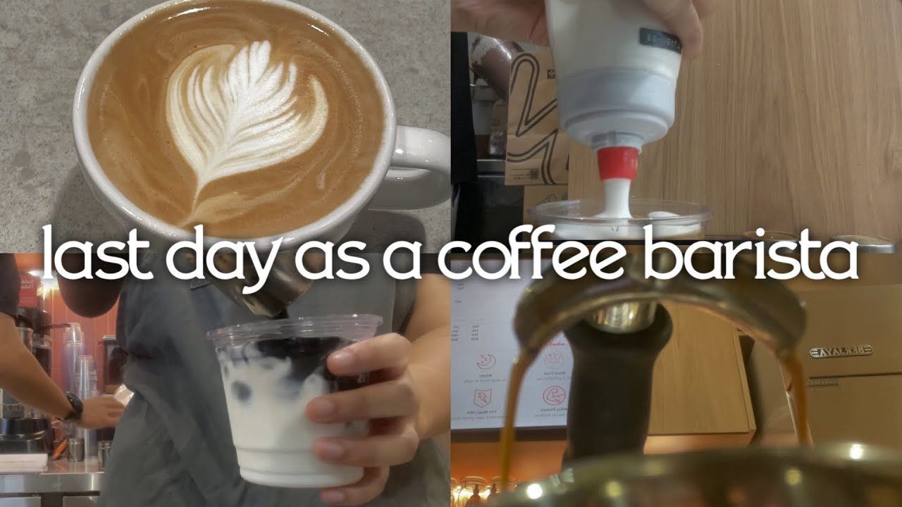 daily vlog: last day as a coffee barista ♡ - YouTube