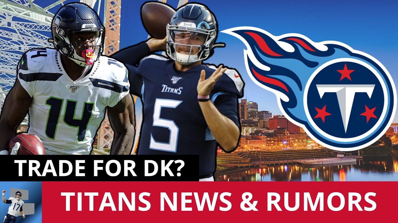 HOT Titans Rumors: Trade For DK Metcalf + 3 Players That Can Be Cut ...