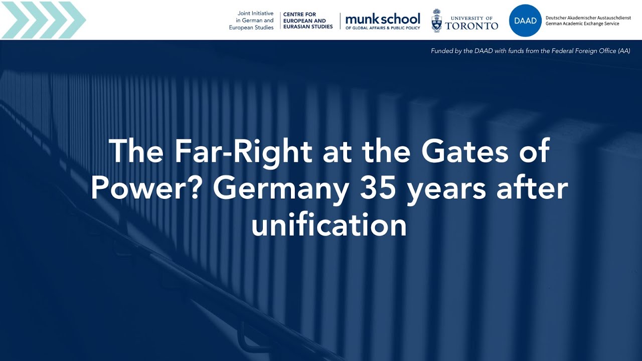 The Far-Right at the Gates of Power? Germany 35 years after unification ...