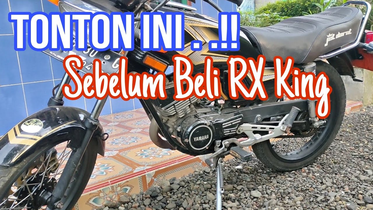 Tips Membeli RX King Bekas // Cara Mengecek Mesin RX King Yang Bagus ...