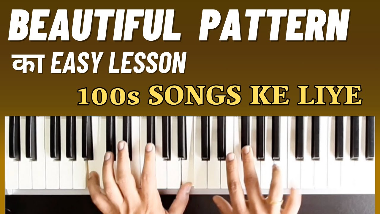 Both Hand Piano Lesson in Hindi | Hindi Song Piano Tutorial - YouTube
