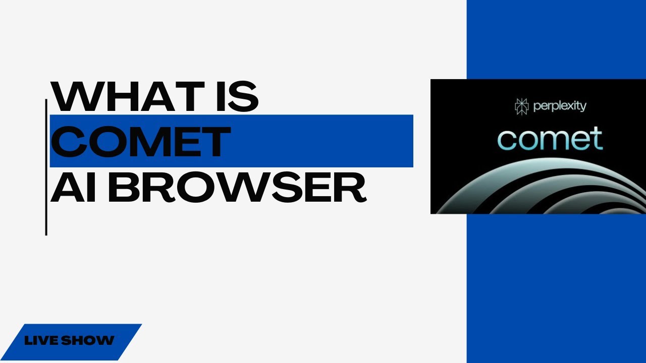 What Is Comet AI Browser? The Future of Browsing Explained - YouTube