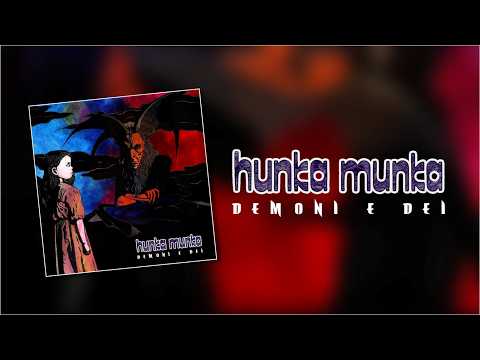 HUNKA MUNKA - Demoni