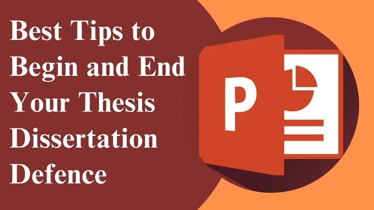 Best Tips to Begin and End Your Thesis Dissertation Defence - YouTube