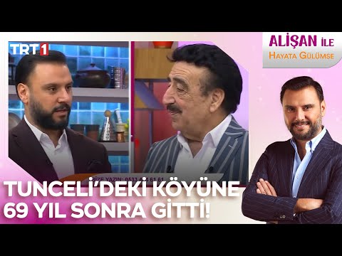 Hakkı Bulut, Tunceli'deki köyüne 69 yıl sonra gitti! l @AlisanileHayataGulumseTRT