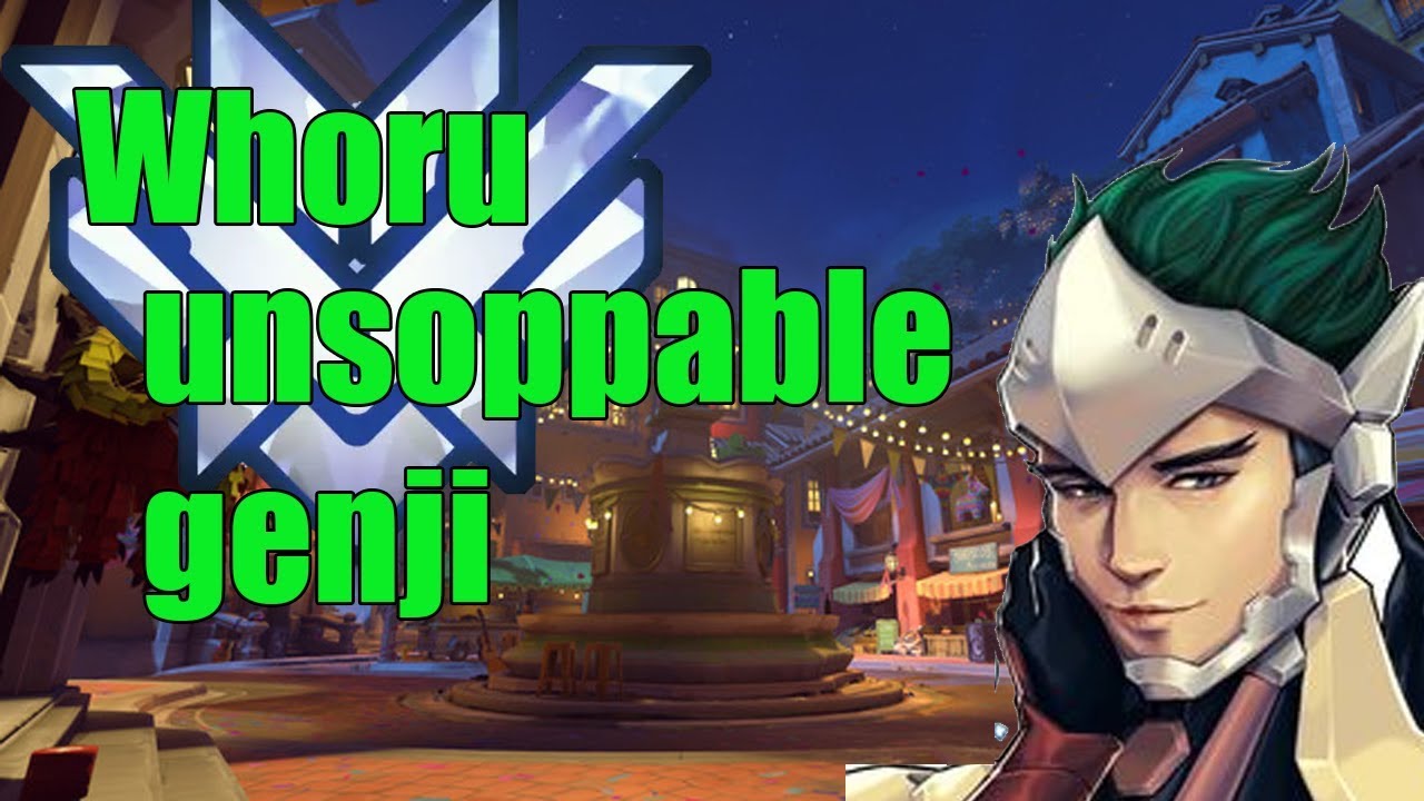 Genji Gameplay - Whoru Unstopppable Genji - Overwatch Season 14 - YouTube