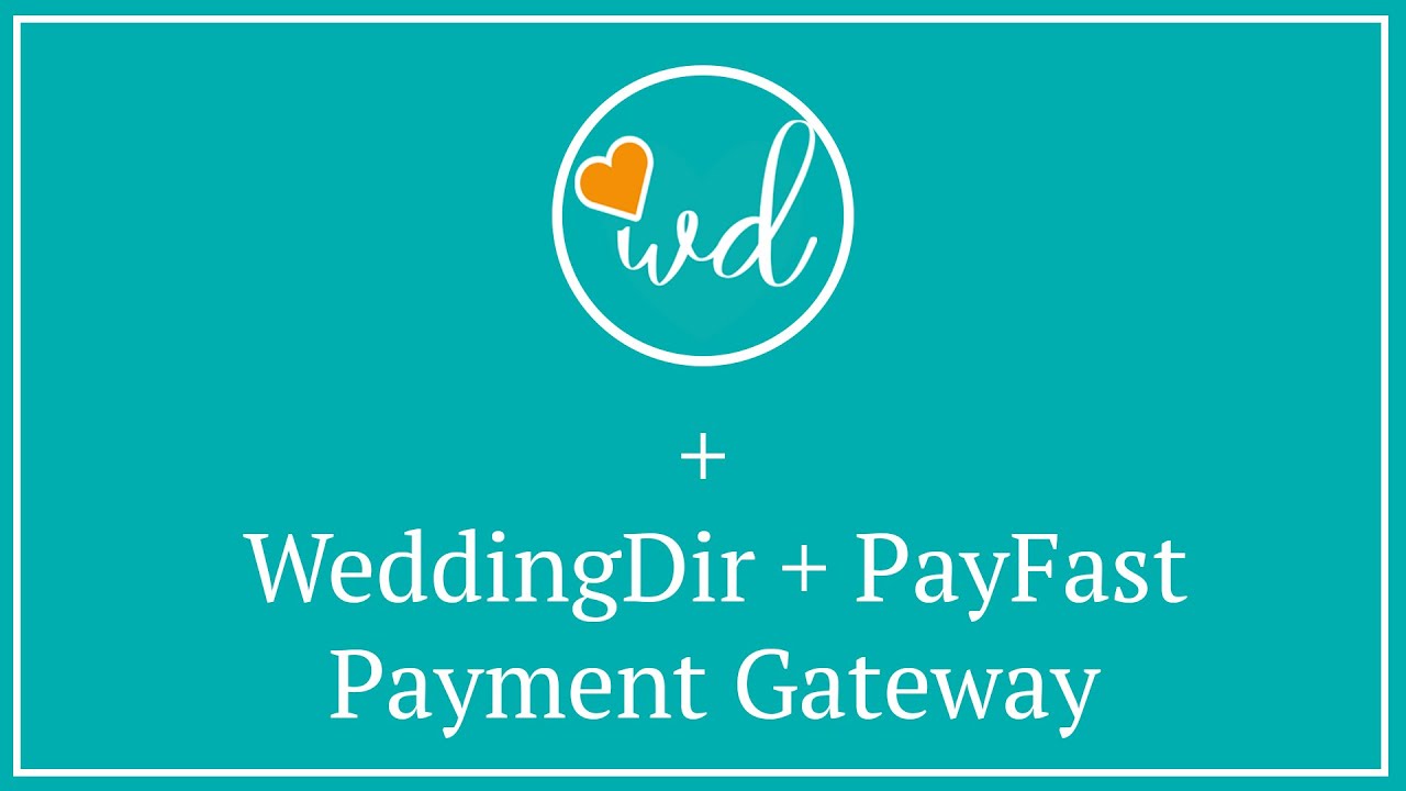 WeddingDir - PayFast Payment Gateway - YouTube
