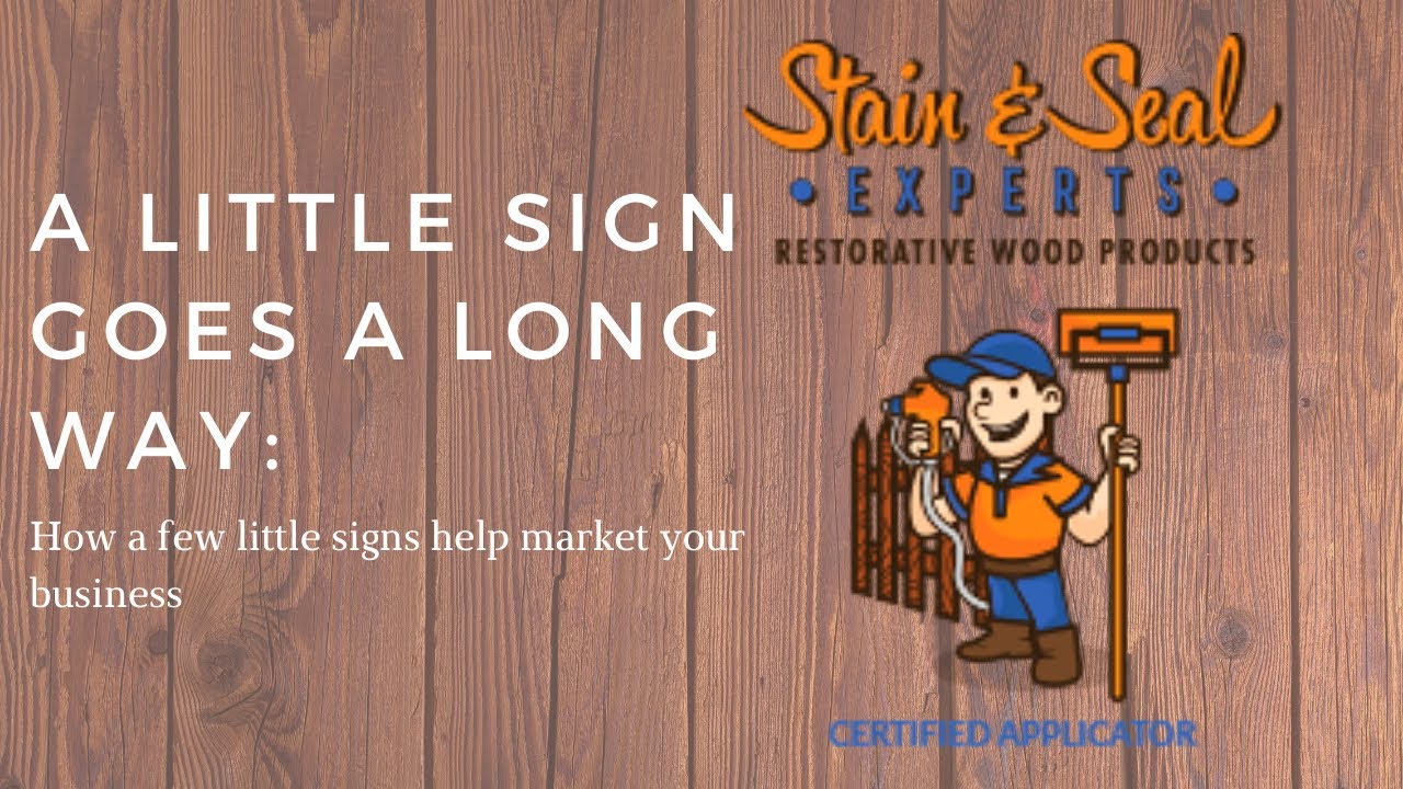 A Little Sign Goes a Long Way: How a few little signs help market your ...