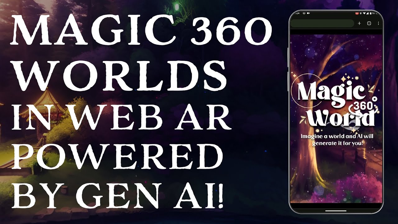 Magic 360° Worlds - Bring your imagination to life in Augmented Reality ...