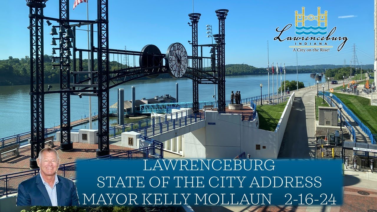 2024 Lawrenceburg State of the City Address - YouTube