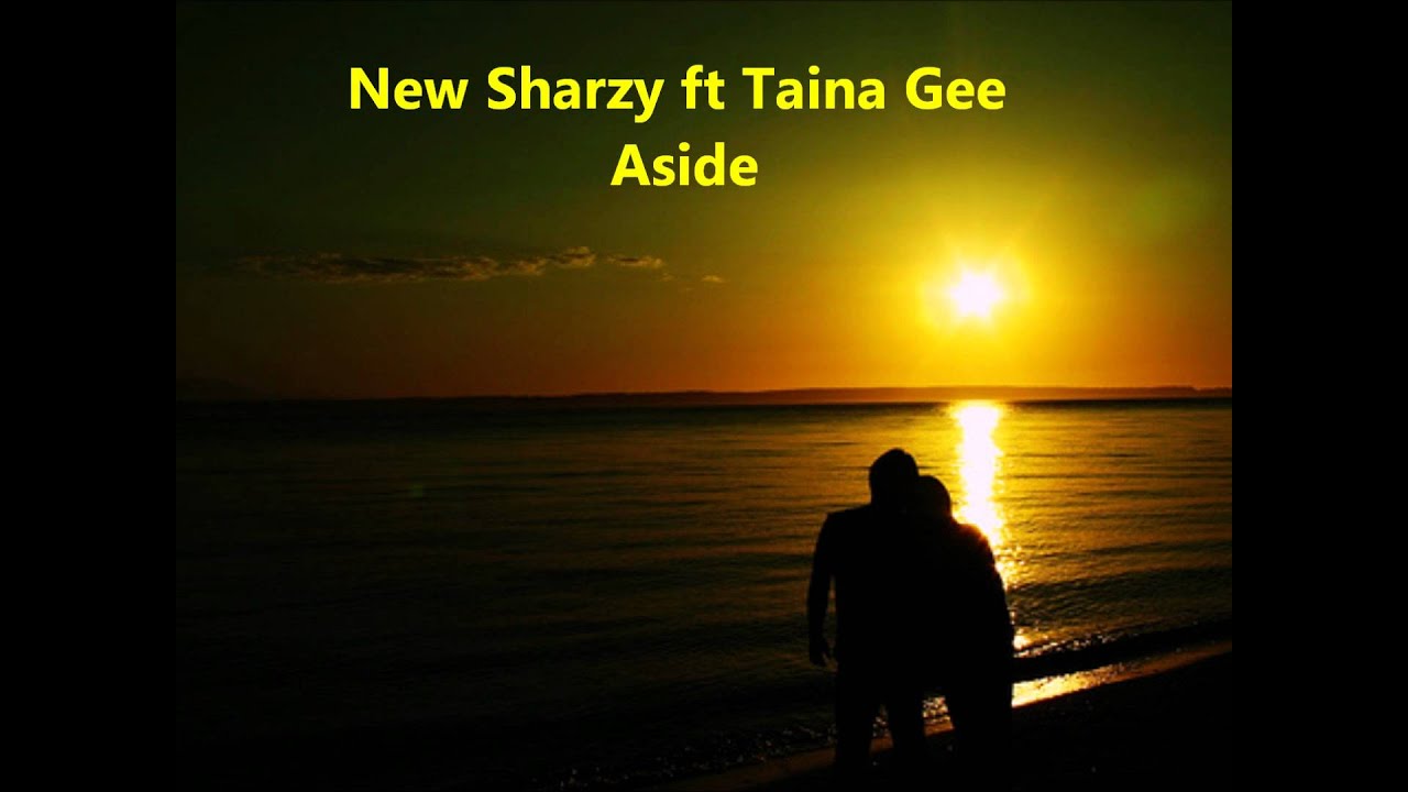 aside by sharzy ft taina gee..new 2011 - YouTube