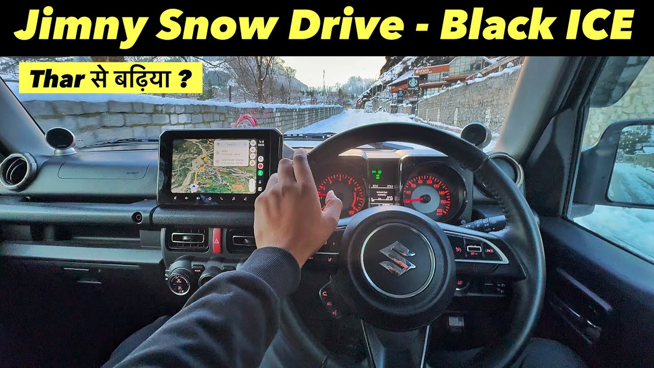 Suzuki Jimny 4x4 Snow Drive Review: Better Than Thar ? Black Ice पे ...