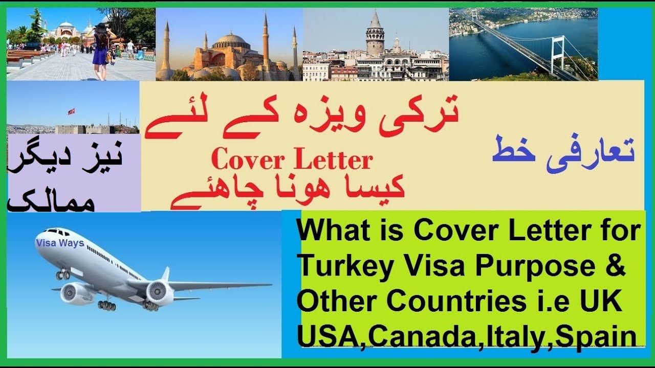How to write a cover letter for Turkey and other Countries visa,ie.UK ...