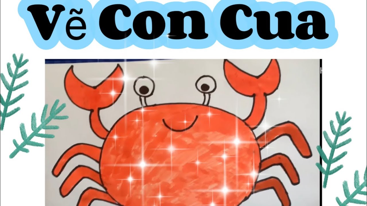Hướng Dẫn Vẽ Con Cua Đơn Giản- How to draw a simple crab | Dạy bé vẽ ...