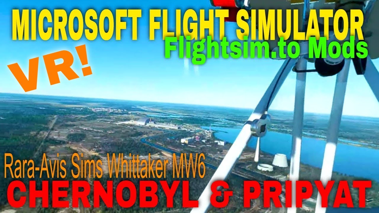 Microsoft Flight Simulator CHERNOBYL & PRIPYAT - YouTube