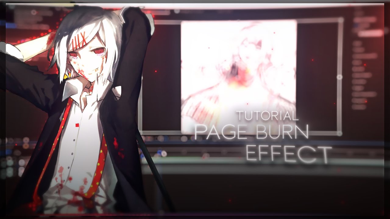 PAGE BURN TUTORIAL ! || After Effects AMV Tutorial - YouTube