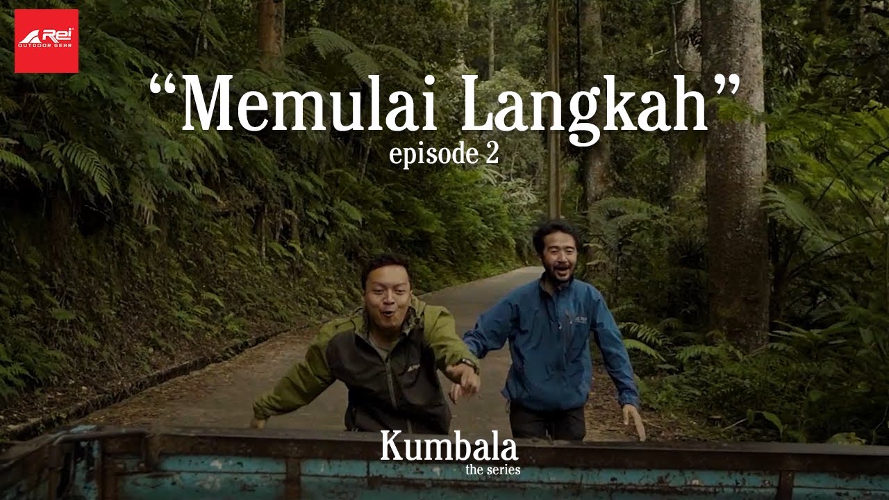 Kumbala: Eps 2 "Kembali Memulai Langkah" - YouTube