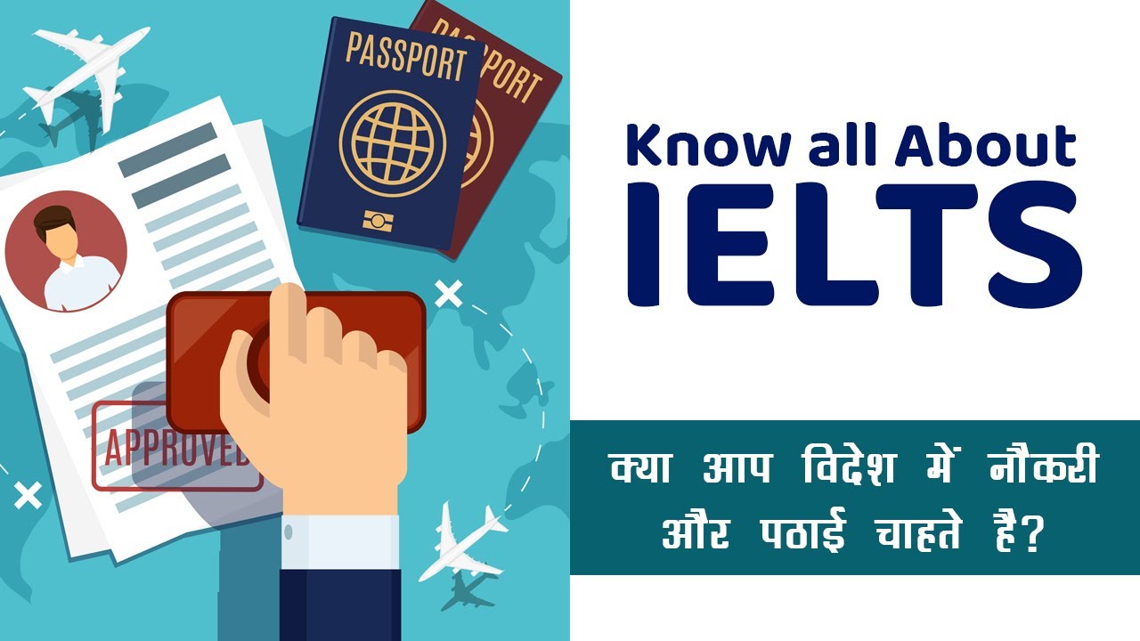 Know everything you should know about IELTS exam - What is IELTS? The ...