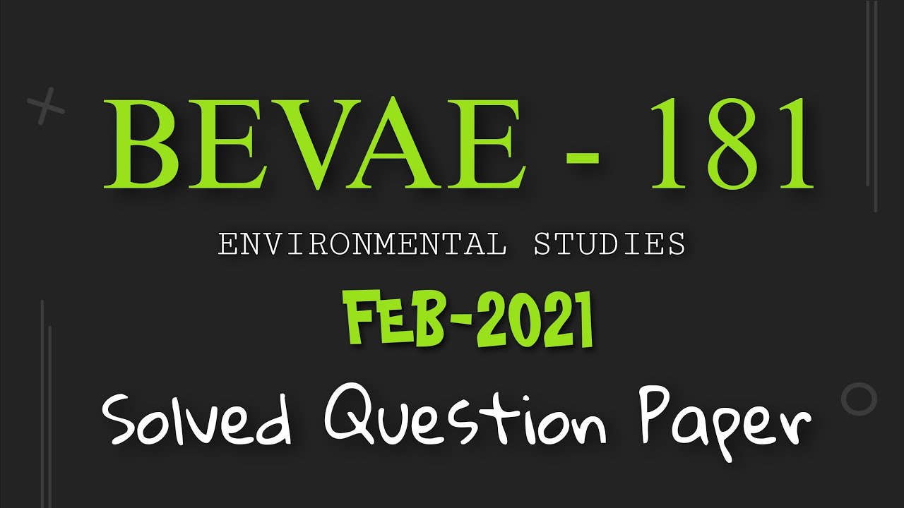 BEVAE-181 • Solved Previous Year Question Paper(Feb 21) • IGNOU - YouTube