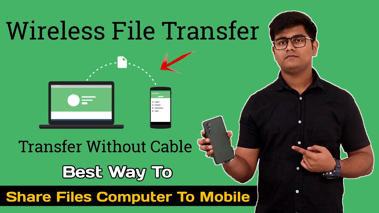 Wireless File Transfer | Mobile To Laptop File Transfer | Mobile To PC ...