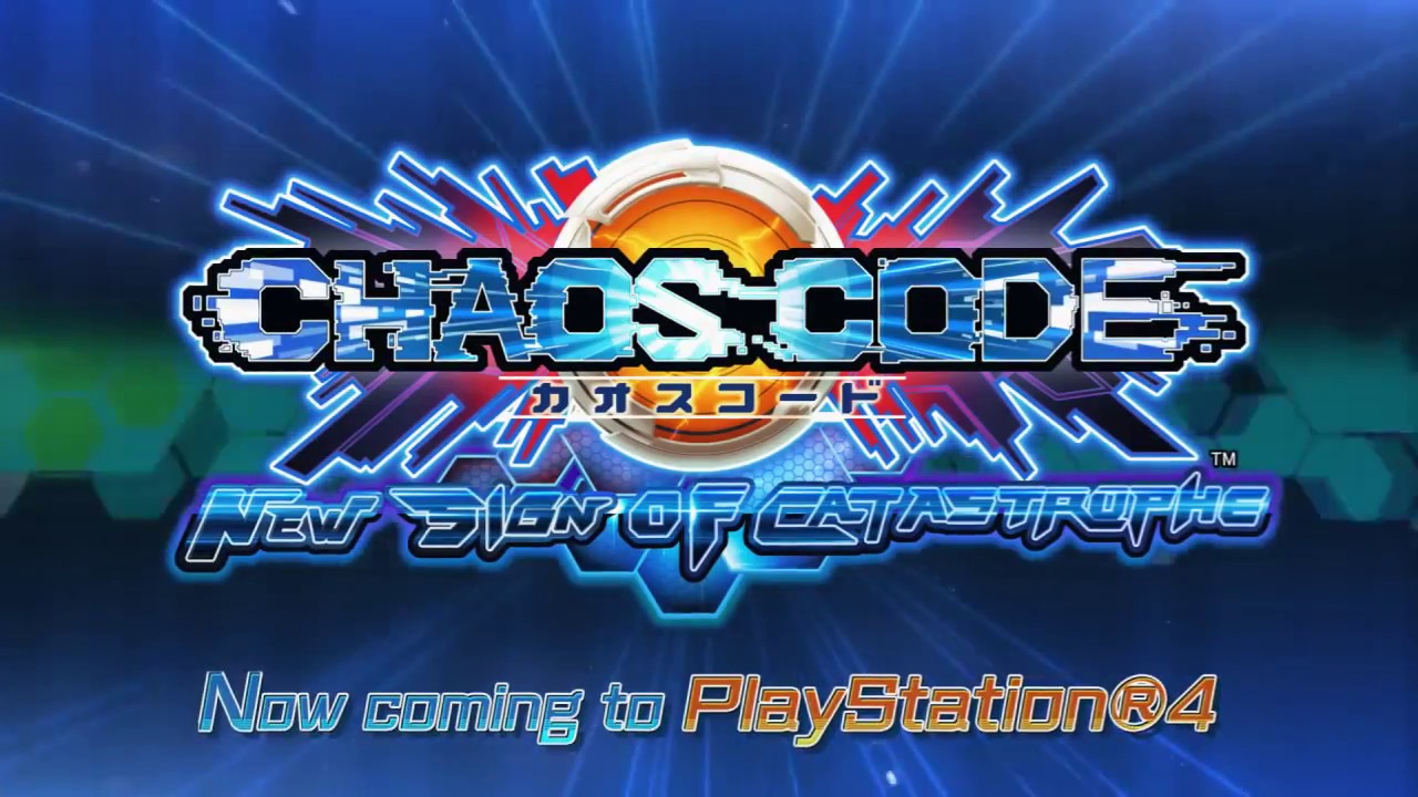 PlayStation®4 Chaos Code -New Sign of Catastrophe- - YouTube